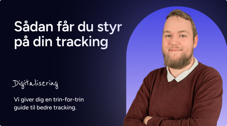 Trin-for-trin guide: Sådan får du styr på din tracking - Morningtrain
